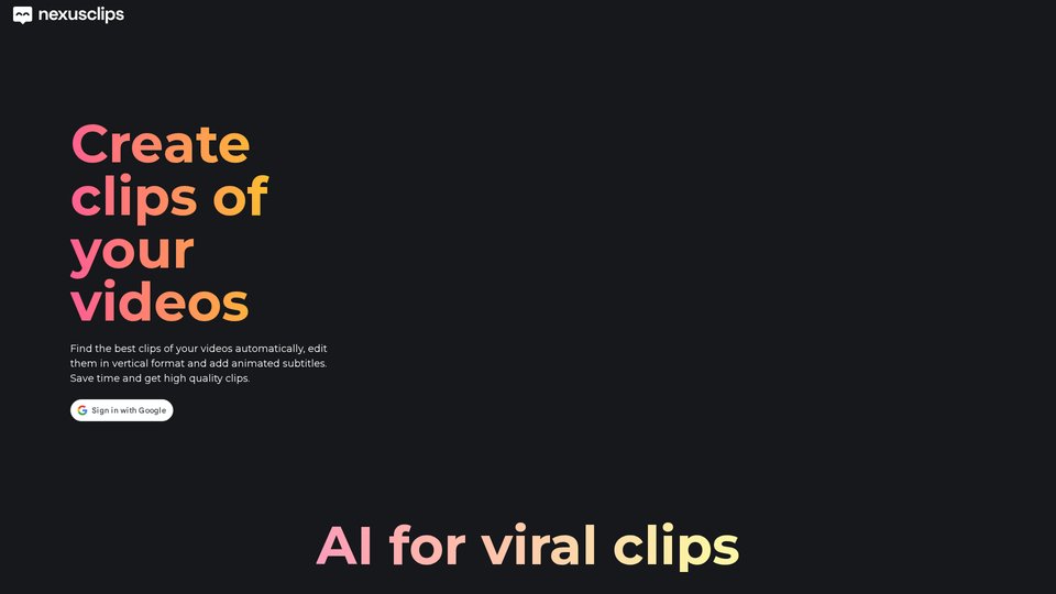 Nexus Clips: AI Viral Video Clip Maker